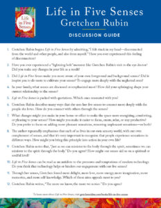 Life in Five Senses: Discussion Guide | Gretchen Rubin